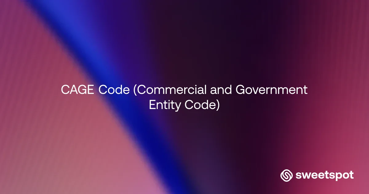 CAGE Code (Commercial and Government Entity Code) - GovCon Glossary ...