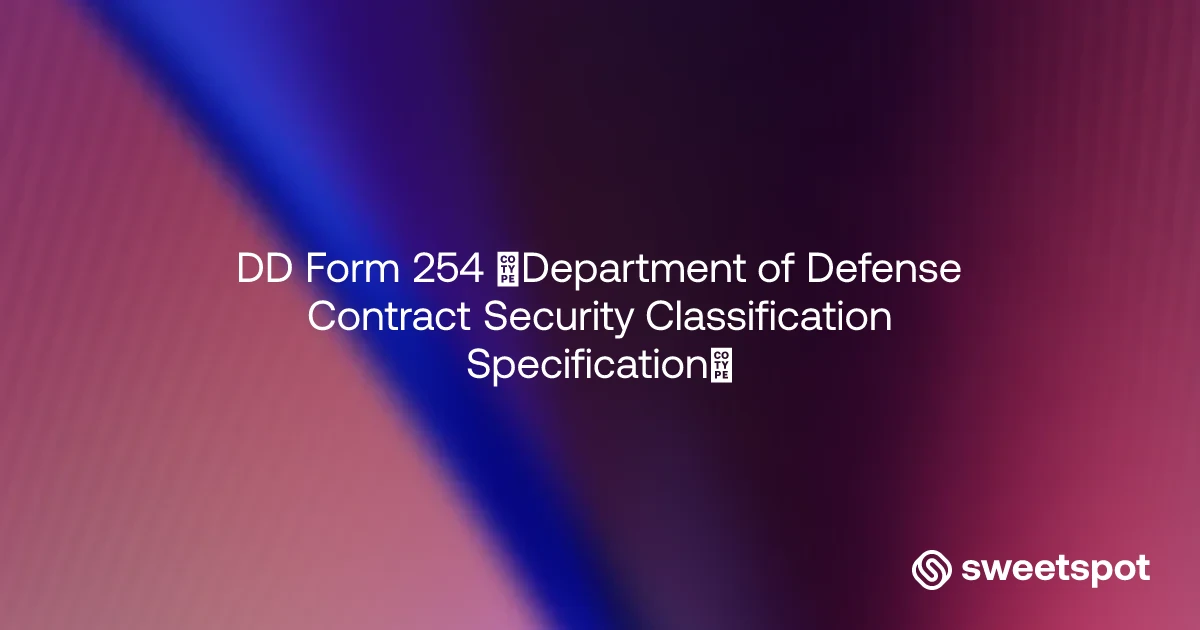 DD Form 254 (Department of Defense Contract Security Classification ...