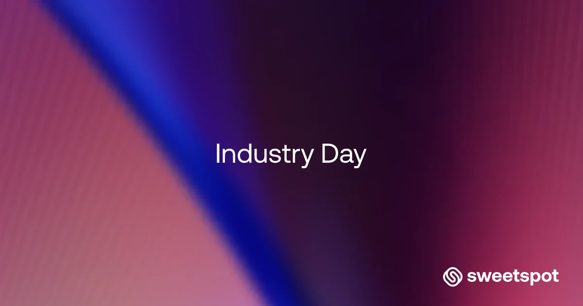 Industry Day - GovCon Glossary | Sweetspot